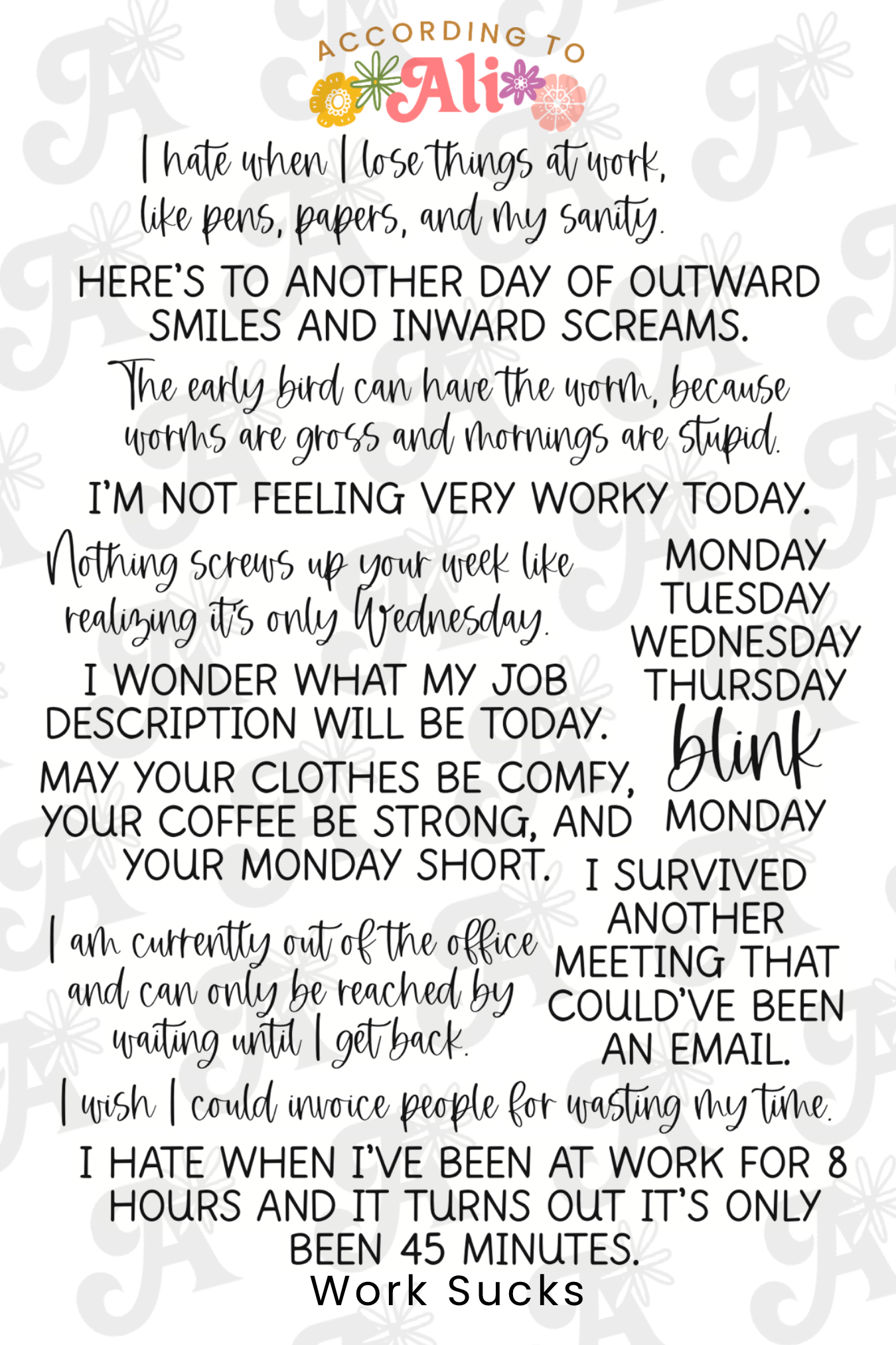 Work Sucks Sticker Sheet – according to ali